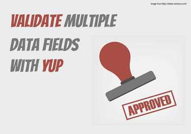 Validate multiple fields using yup. | TOMDUFFYTECH.COM